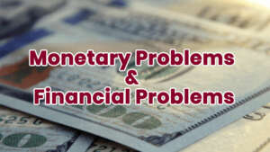 Monetary Problems & Financial Problems - Bali Yoga School